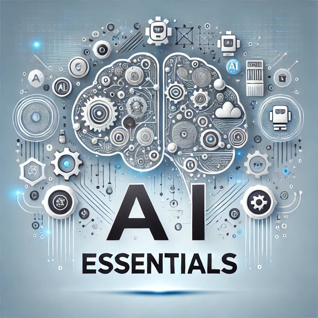 AI Essentials – ILearn – Tutorials For All Ages.